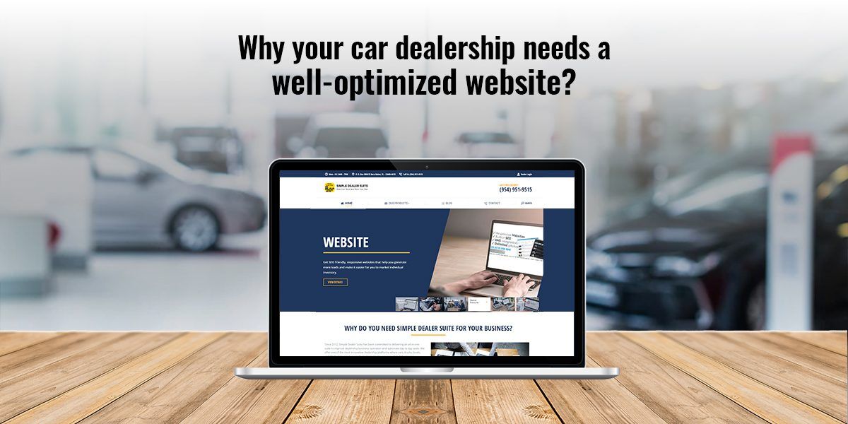 Why Your Car Dealership Business Needs A Well-optimized Website ...