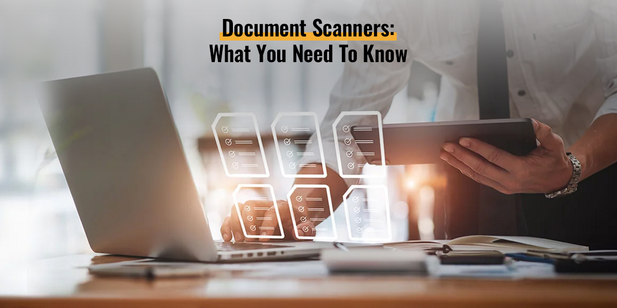 Document Scanners: What You Need To Know – Simple Dealer Suite